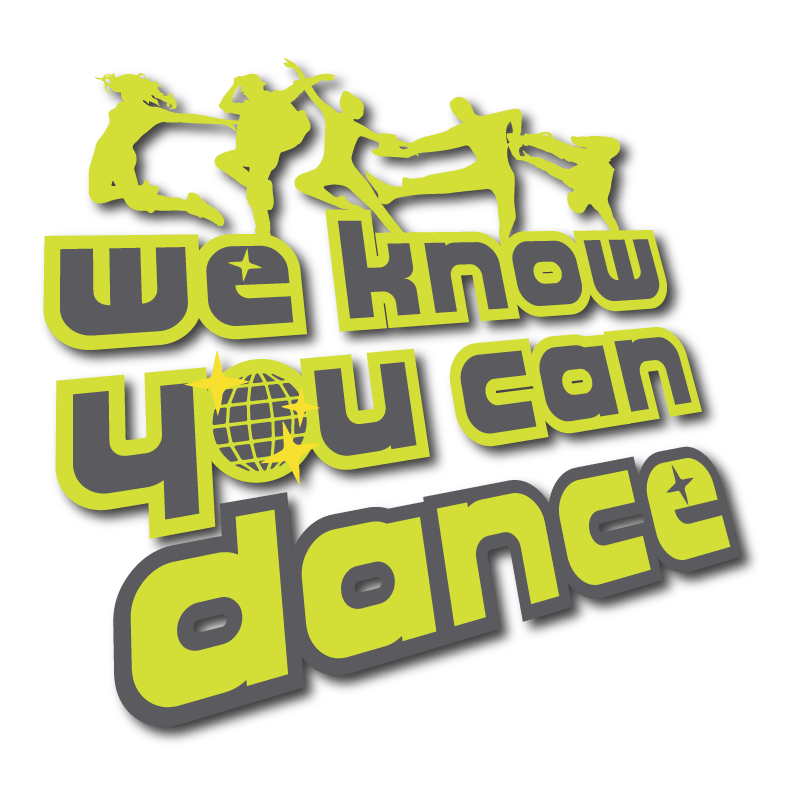 We know you can dance – We know you can dance